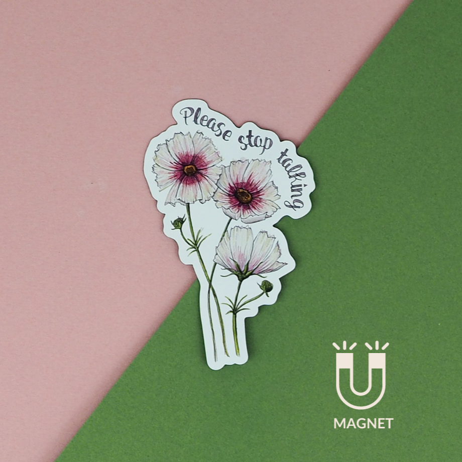 Please Stop Talking Magnet – Naughty Florals